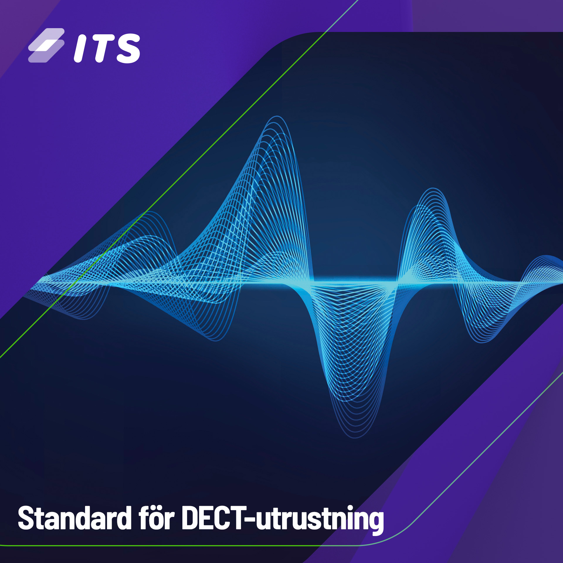 ITS - Standard för DECT-utrustning